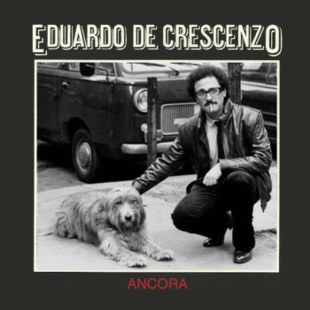 1981 Ancora | Eduardo De Crescenzo